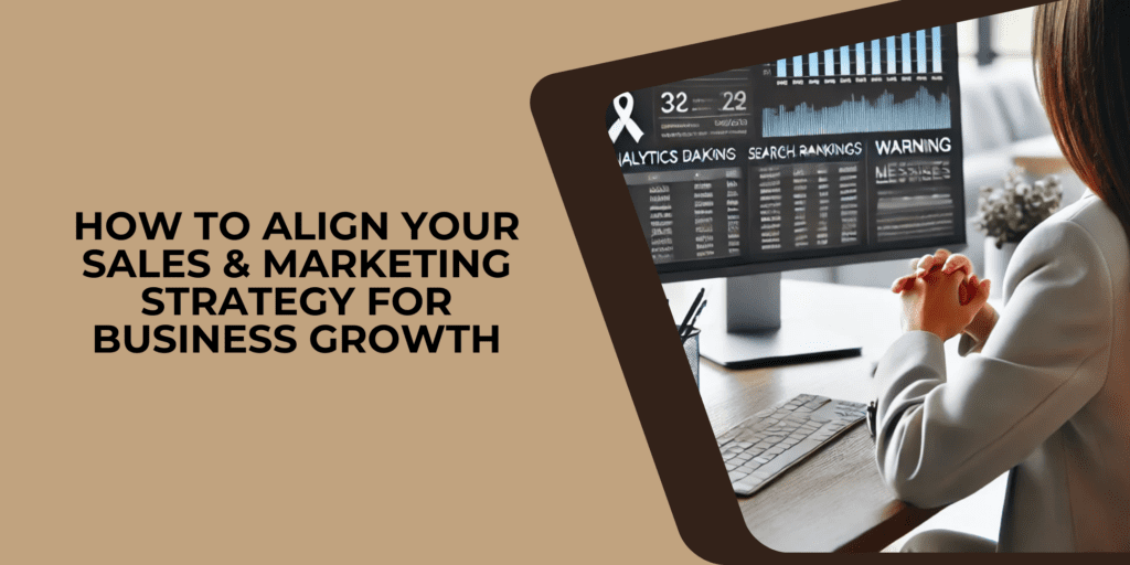 How to Align Your Sales & Marketing Strategy for Business Growth - www ...